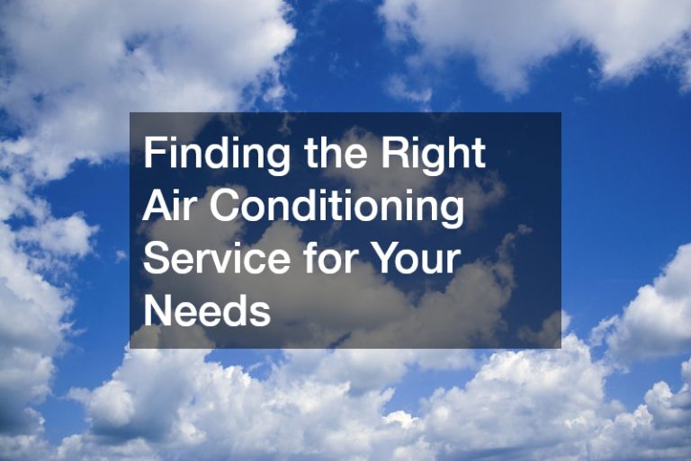 Finding the Right Air Conditioning Service for Your Needs - Advanced Heating and AC
